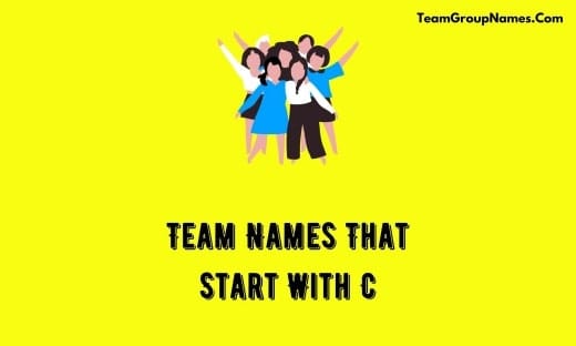 350+ Team Names That Start With C