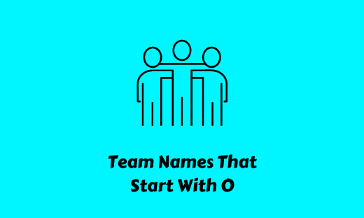 300+ Team Names That Start With O