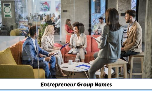 322+ Entrepreneur Group Names That Capture Attention