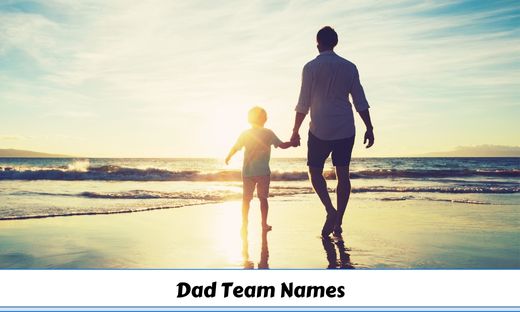380+ Dad Team Names to Make Your Team Stand Out