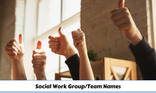 Social Work Group Names (600+ Beautiful Names for Your Team)