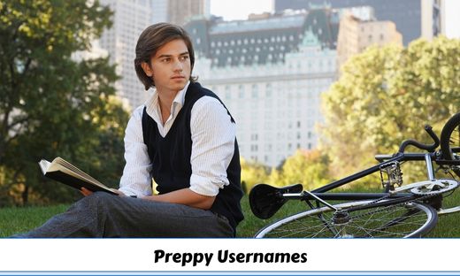 650+ Preppy Usernames That'll Make You Stand Out