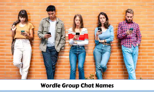 350+ Wordle Group Chat Names for the Word-Whizzes