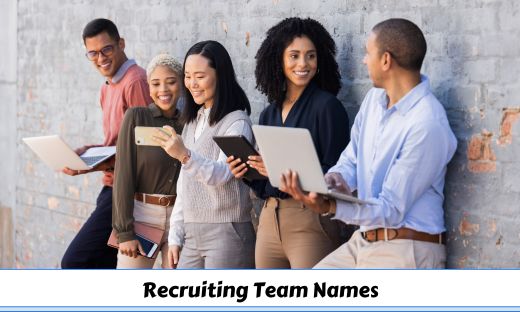 450+ Recruiting Team Names (Creative and Catchy Ideas)