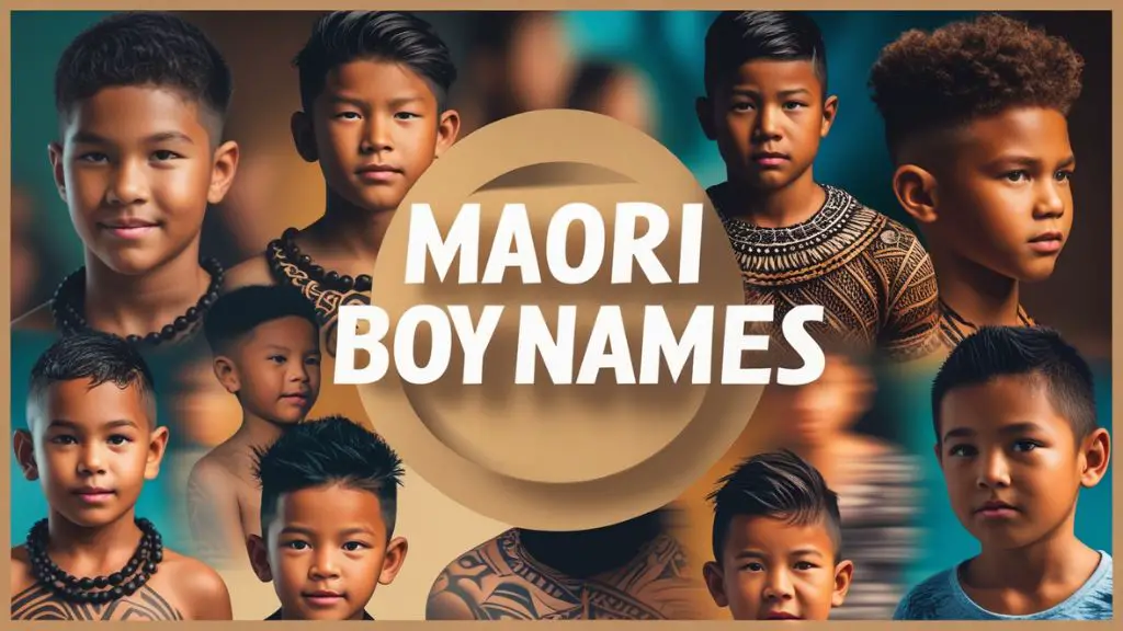 380+ Maori Boy Names (With Meanings, Origins & Pronunciation Guide)