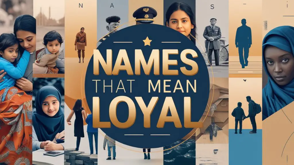 300+ Names That Mean Loyal for Your Baby (With Meanings!)
