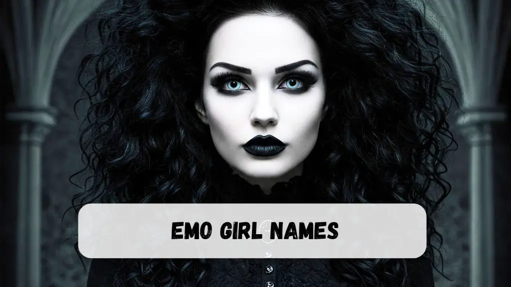 500 Emo Girl Names Dark Beautiful Unique Choices 500-emo-girl-names-dark-beautiful-unique-choices