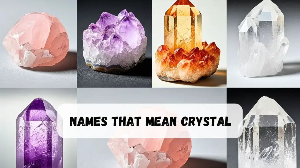 375+ Names That Mean Crystal with Sparkling Meanings