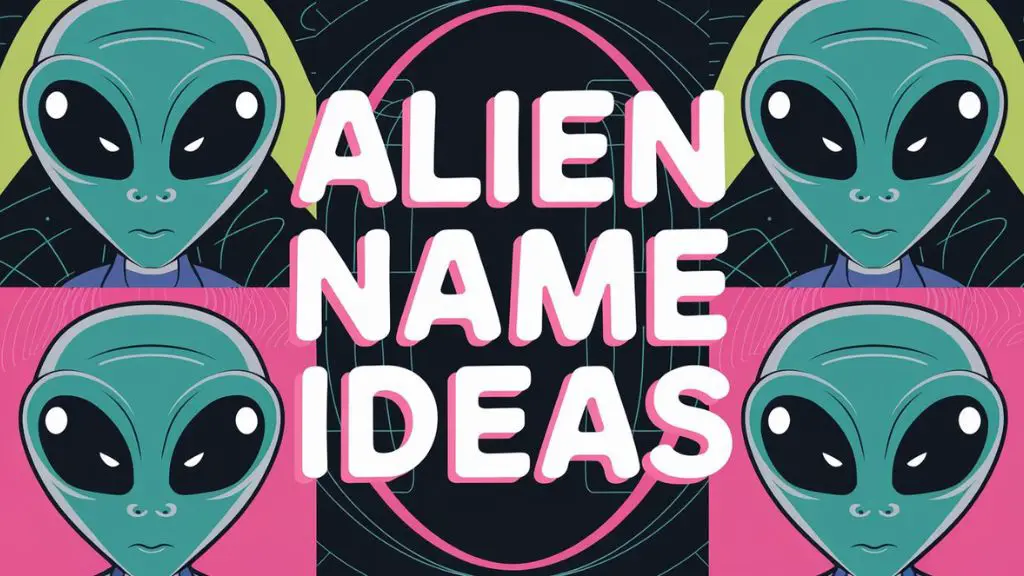300+ Alien Name Ideas for Every Type of Extraterrestrial Character You ...