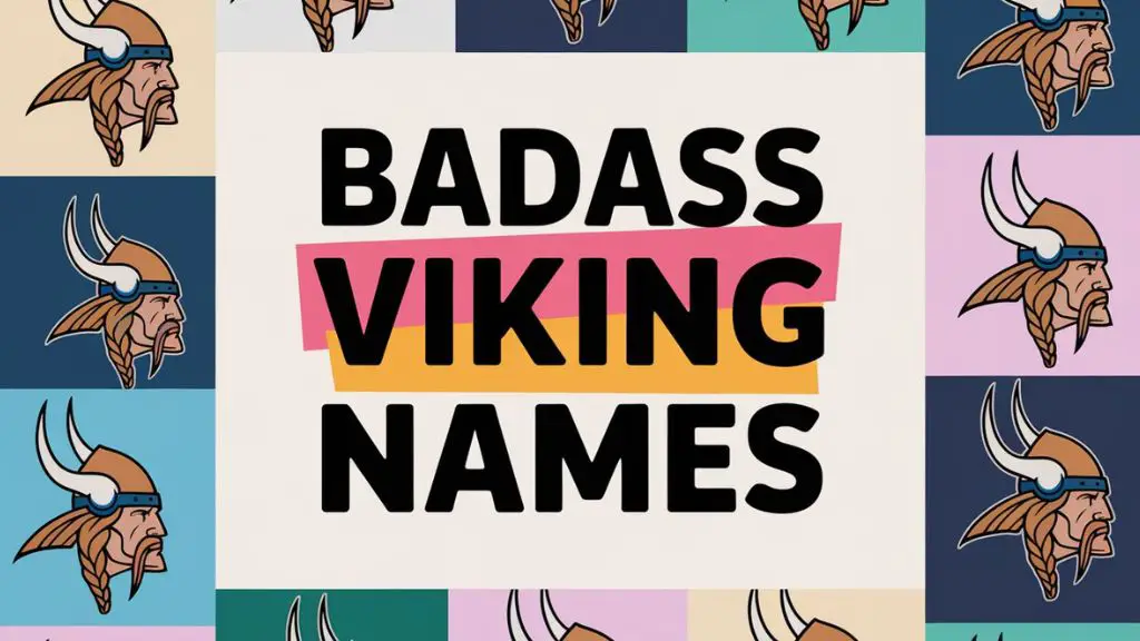 300+ Badass Viking Names (Norse Names with Meanings and History)