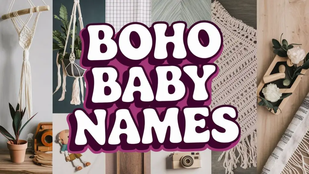 300+ Boho Baby Names (Nature, Spiritual & Artistic Name Ideas)
