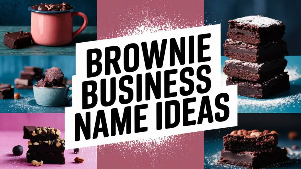 300+ Brownie Business Name Ideas for Every Style (from Classic to Trendy)
