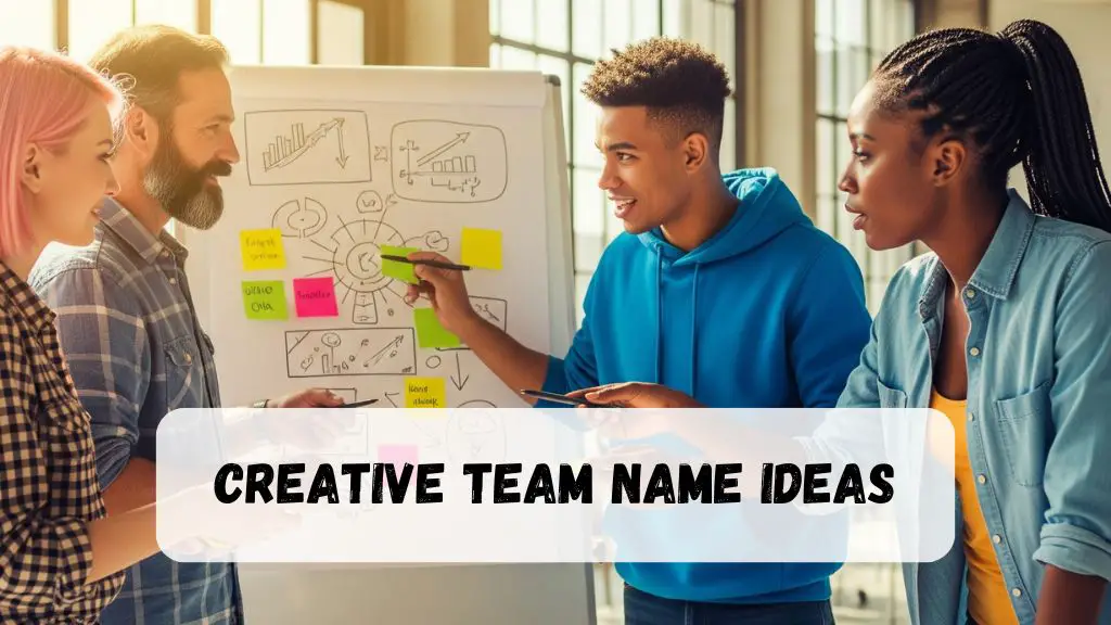 300+ Creative Team Name Ideas for Every Type of Team