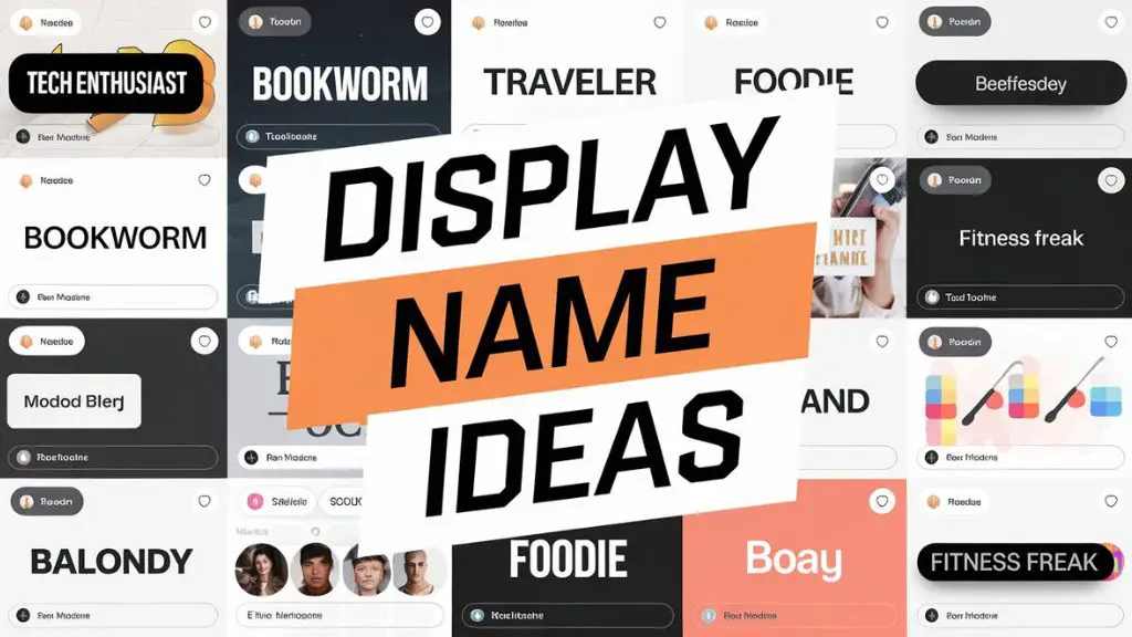 300+ Display Name Ideas That Actually Work for Every Platform