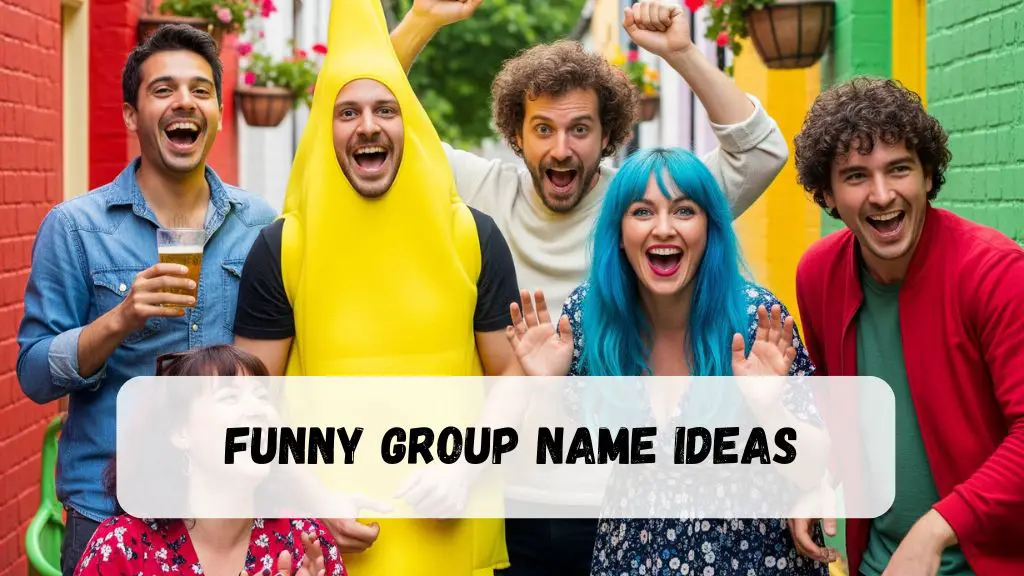300+ Funny Group Name Ideas for Every Type of Squad