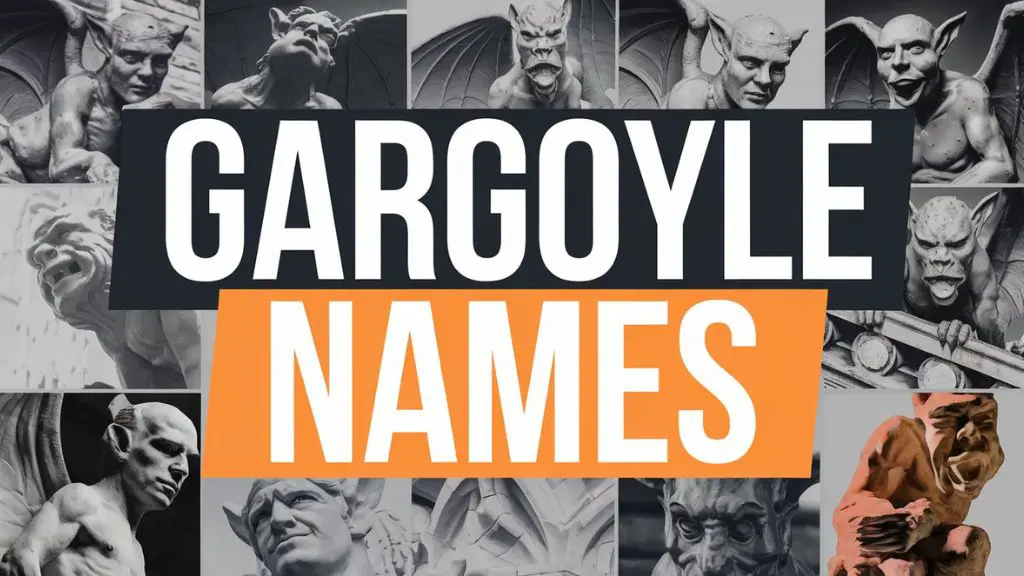 300+ Gargoyle Names with Meaning (That Tell Amazing Stories)