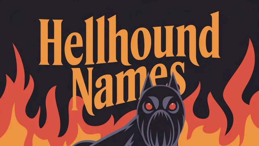 300+ Hellhound Names (Dark, Mystical Ideas for Your Characters)