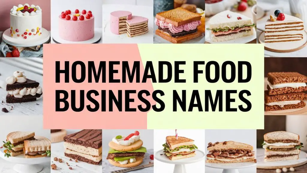300+ Homemade Food Business Names That Actually Work