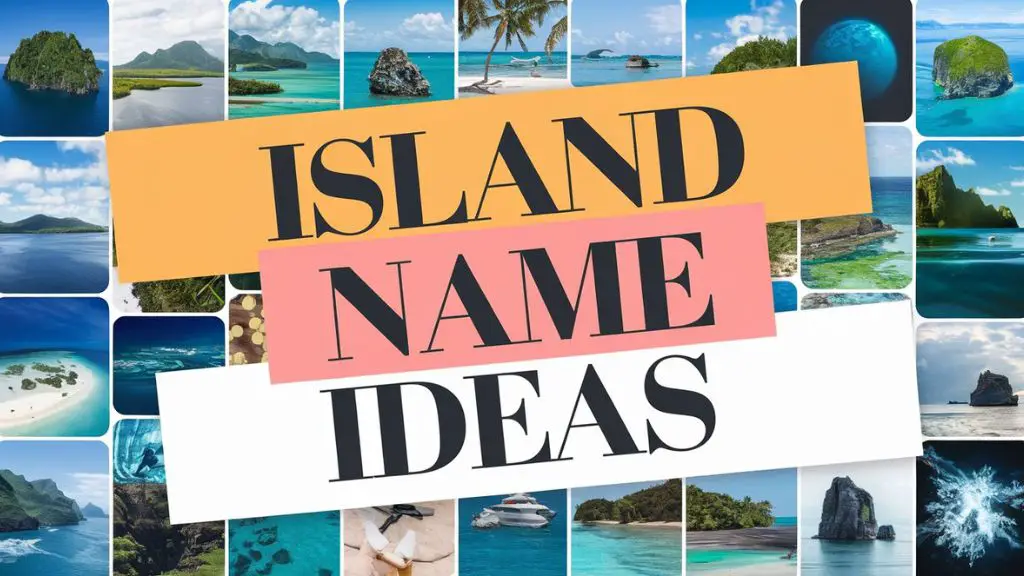 300+ Island Name Ideas (Mystical, Tropical & Modern Options)