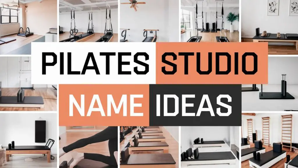 300+ Pilates Studio Name Ideas (From Core-Focused to Zen)
