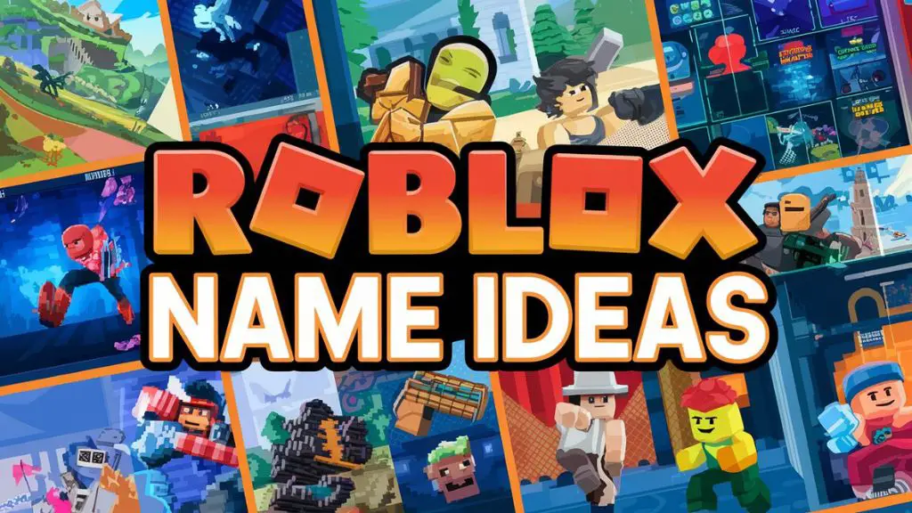 300+ Roblox Name Ideas That Will Make You Stand Out