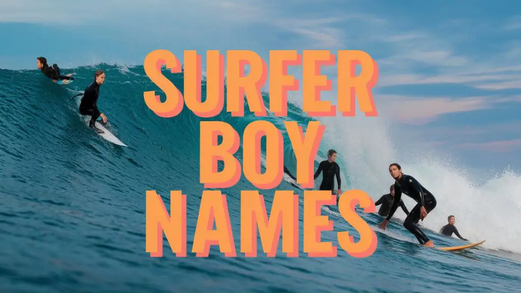 250+ Surfer Boy Names (Ocean, Beach & Island-Inspired Names)
