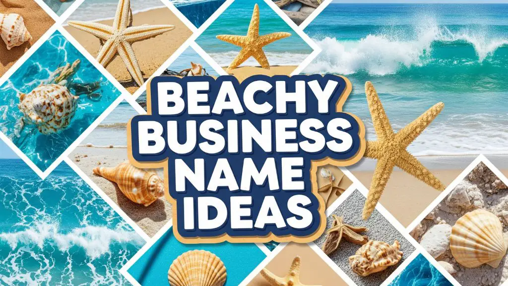 300+ Beachy Business Name Ideas That Capture Ocean Magic