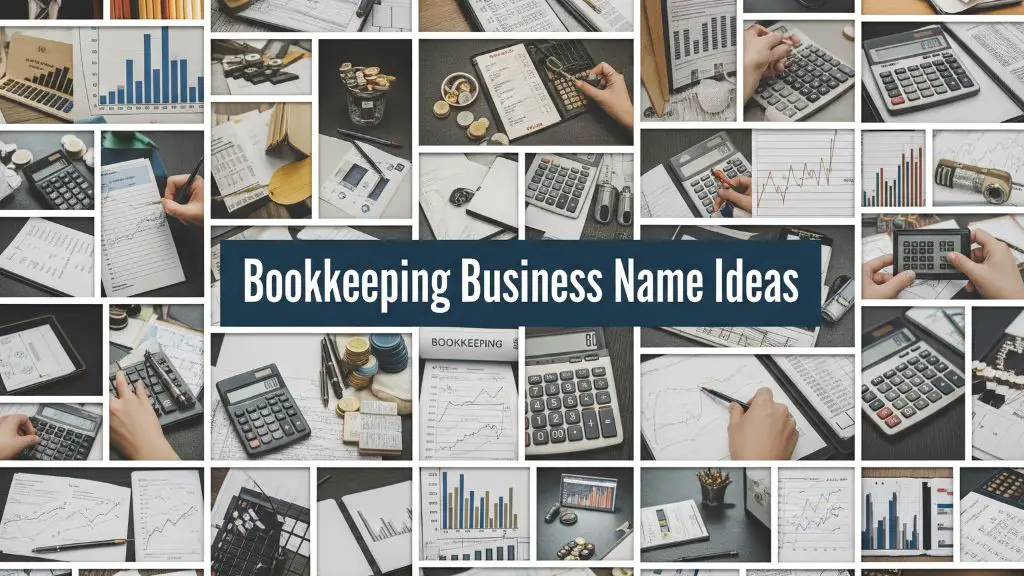 300+ Bookkeeping Business Name Ideas (That Sound Professional and ...