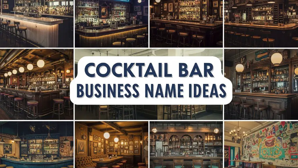 300+ Cocktail Bar Business Name Ideas for Every Vibe (From Classy to ...