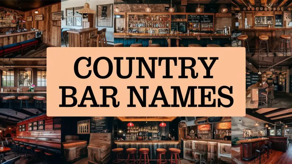 300+ Country Bar Names (That Tell Amazing Stories)