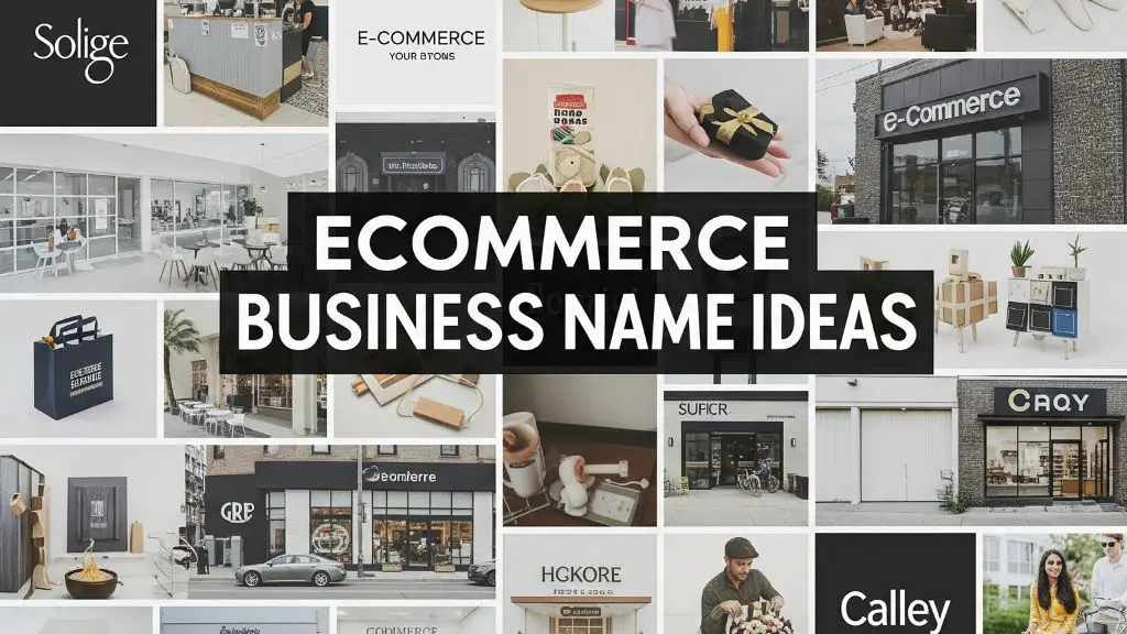 300+ Ecommerce Business Name Ideas to Skyrocket Your Brand