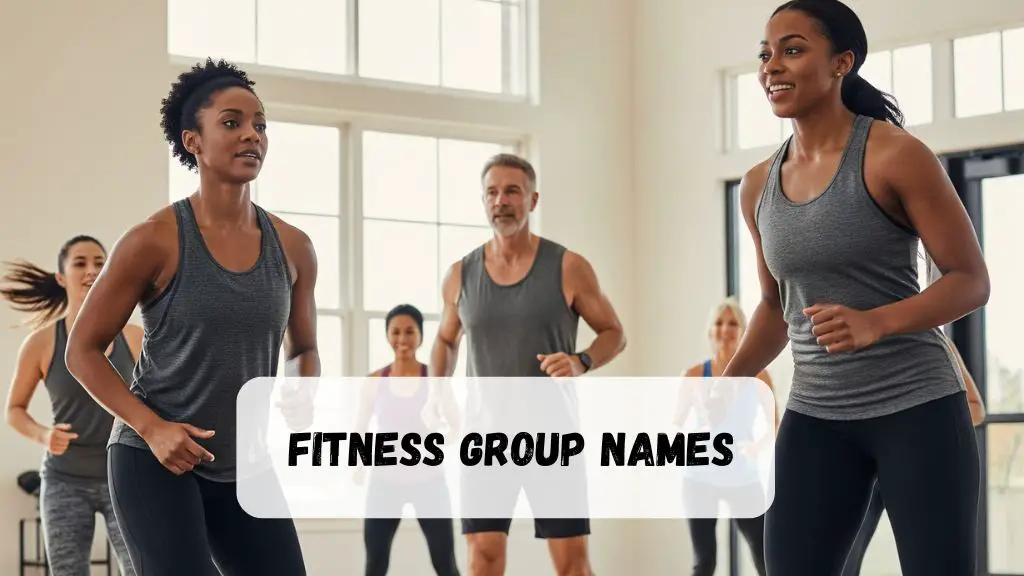300+ Fitness Group Names That'll Get Your Squad Pumped