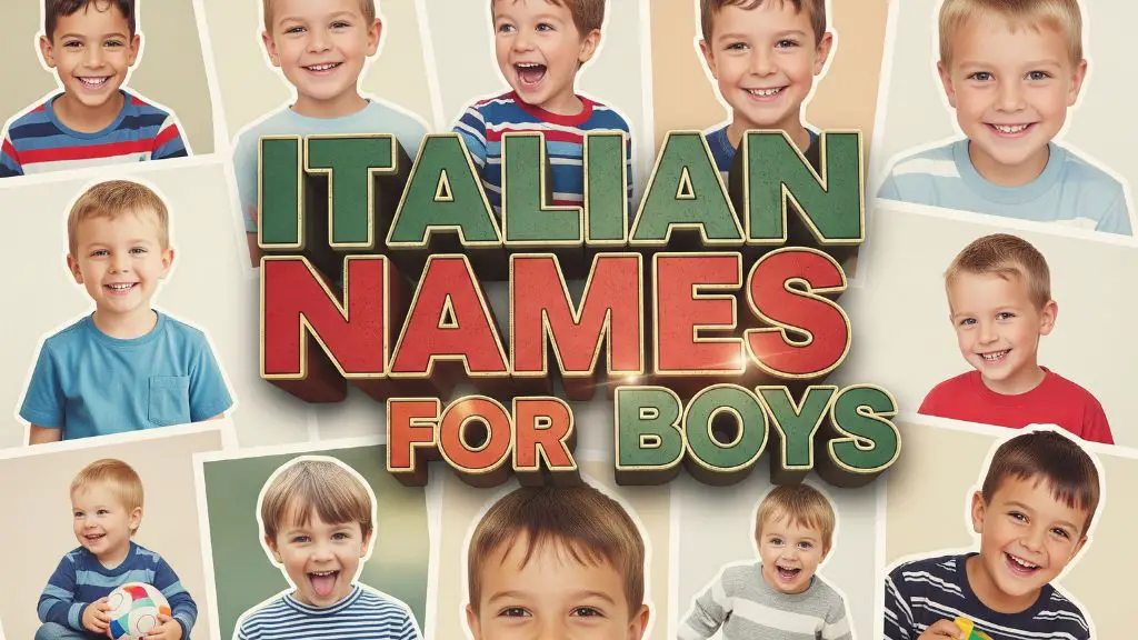 300+ Italian Names for Boys (with Rich Meanings)