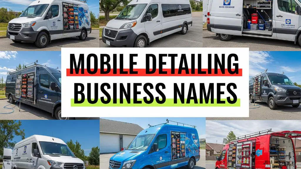 300+ Mobile Detailing Business Names That Actually Get Customers
