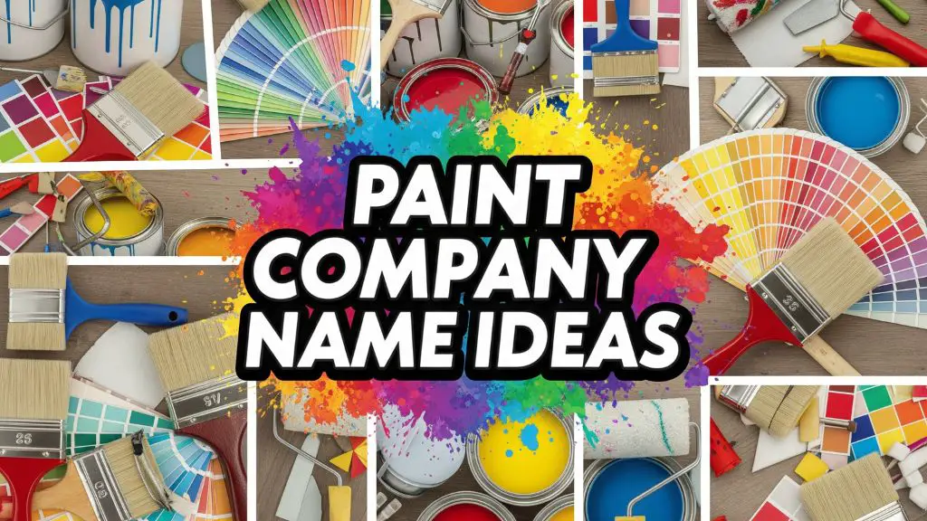 300+ Paint Company Name Ideas to Build Your Dream Business