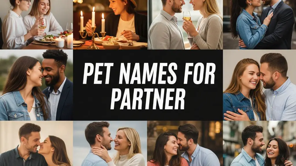 300+ Pet Names for Partner Every Couple Needs