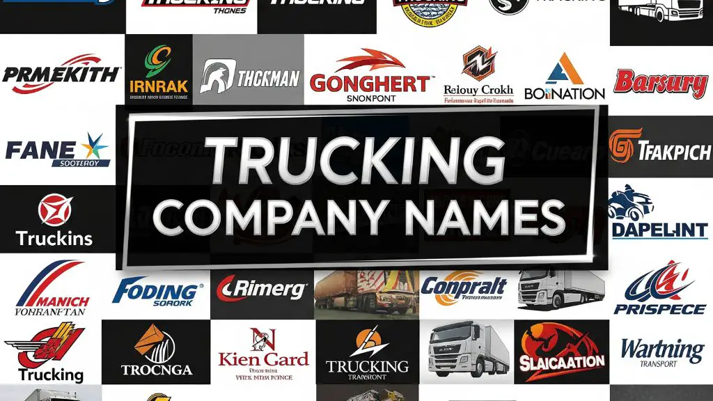 300+ Trucking Company Names to Launch Your Business