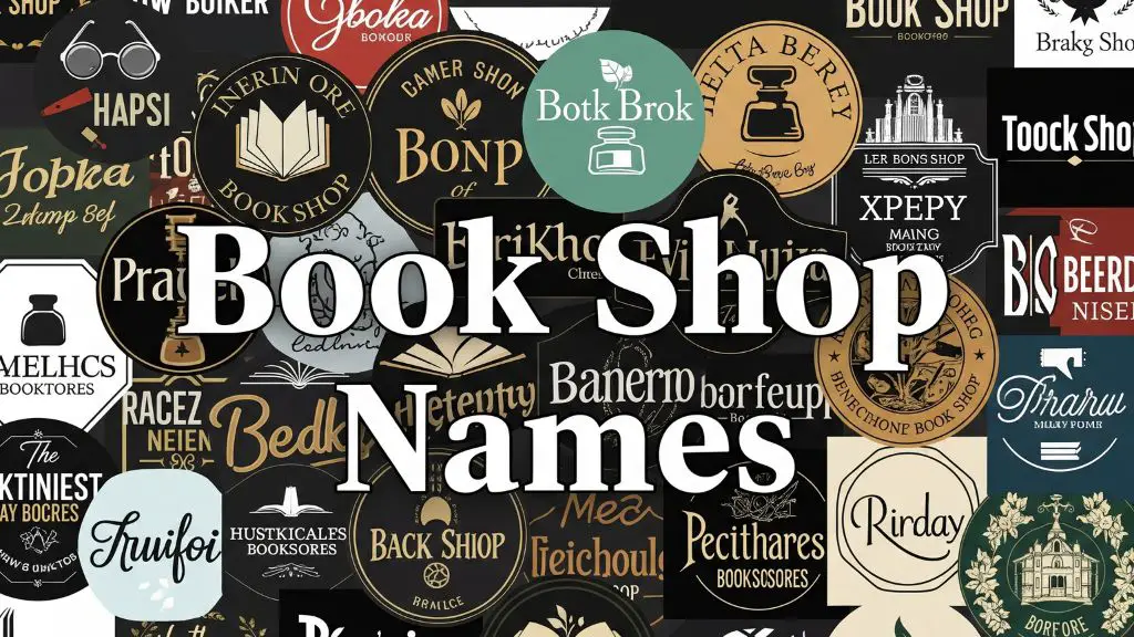 300+ Book Shop Names (to Make Your Bookstore Unforgettable)