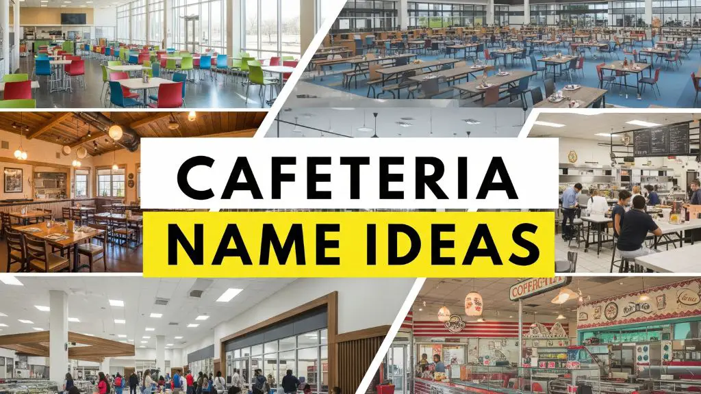300+ Cafeteria Name Ideas That Work (From Classic to Quirky)
