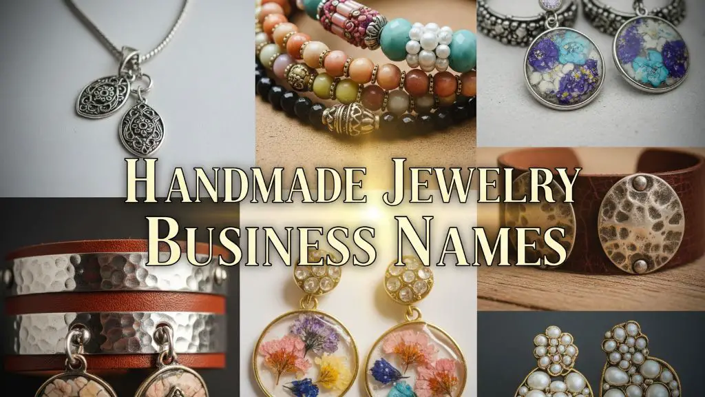300+ Handmade Jewelry Business Names (That Will Make Your Brand Sparkle)