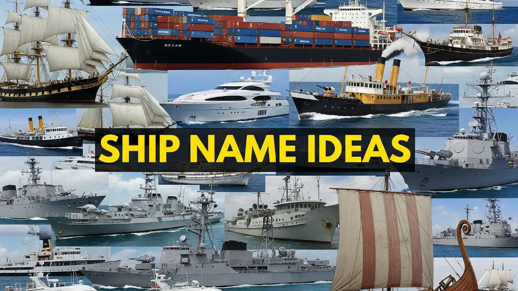 300+ Ship Name Ideas for Every Boat Owner