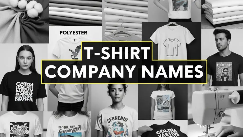 300+ T-Shirt Company Names (to Make Your Brand Stand Out)