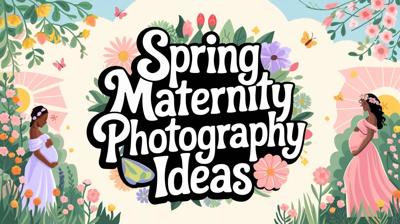 Spring Maternity Photography Ideas: 15 Beautiful Ways to Capture Your ...