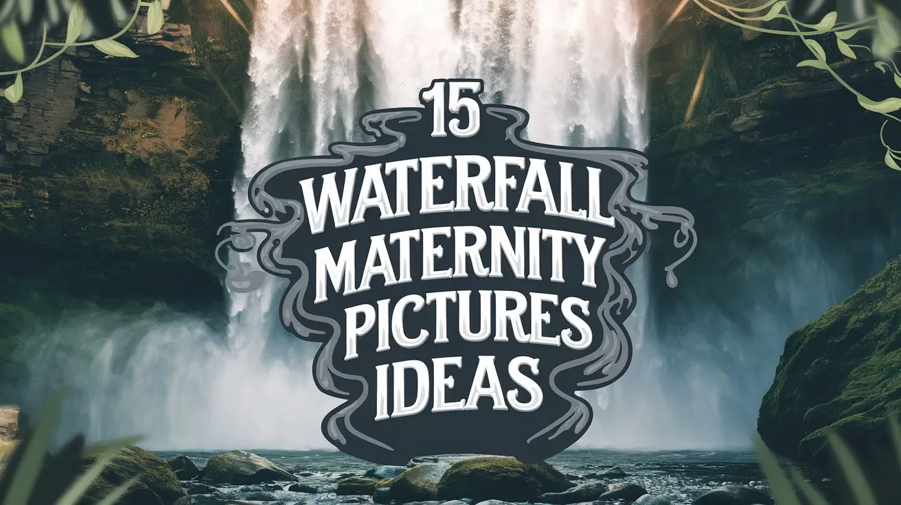 Waterfall Maternity Pictures: 15 Breathtaking Ideas for Your Pregnancy ...